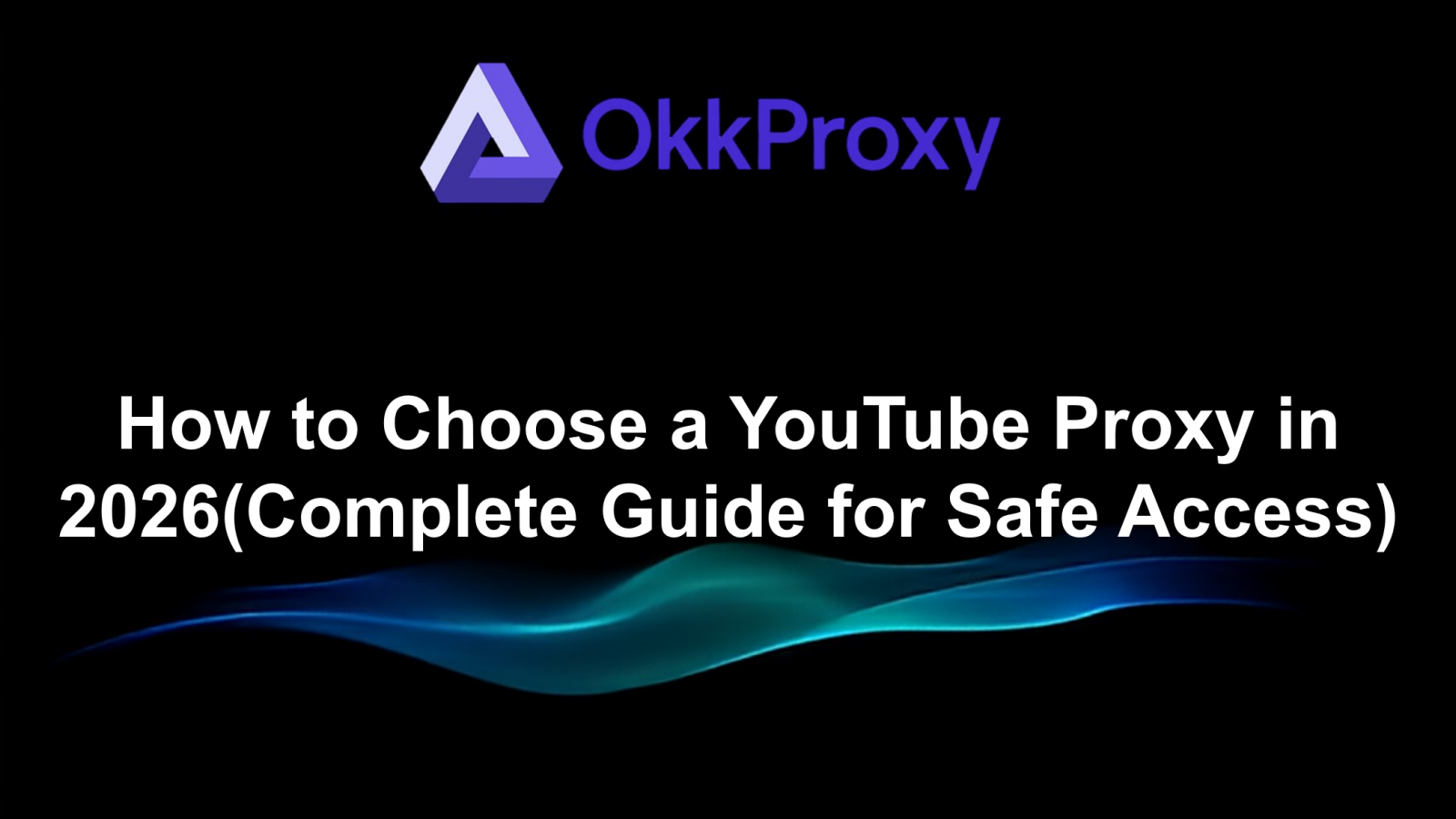 How to Choose a YouTube Proxy: 7 Powerful Tips That Work